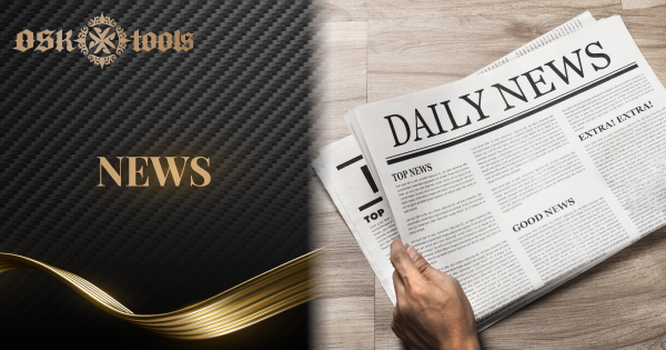 OSK Tools News-OSK Tools-Wrench Brand